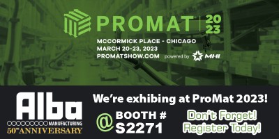 Are You Ready for ProMat 2023? – Alba Manufacturing